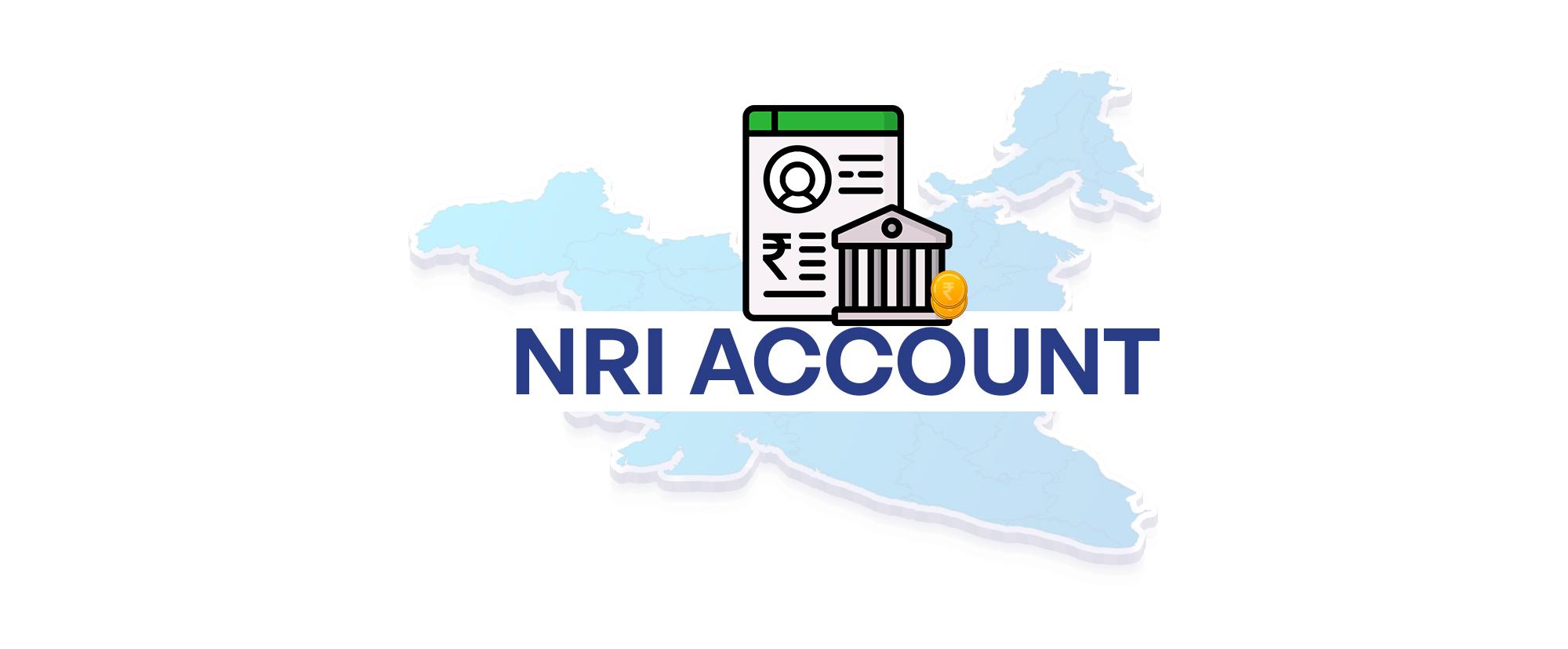 NRI Account: Types, Benefits & How to Choose the Right One